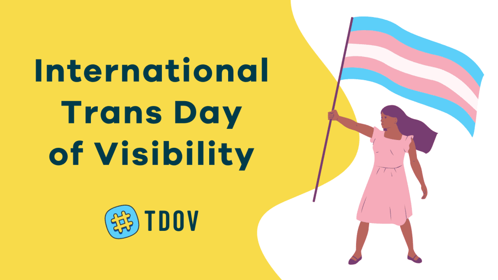 Interational Trans Day of Visibility: Spotlights | BGC Canada